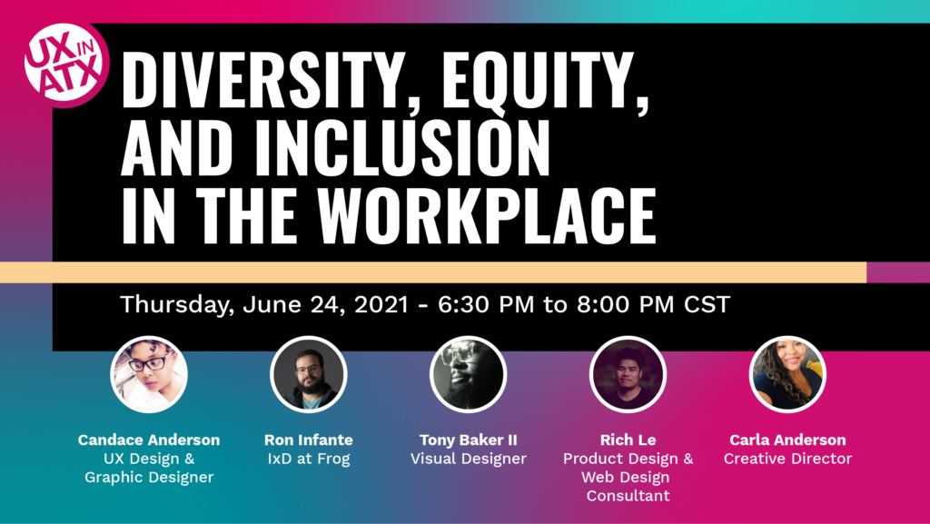 Diversity, Equity, and Inclusion in the Workplace | UX in ATX